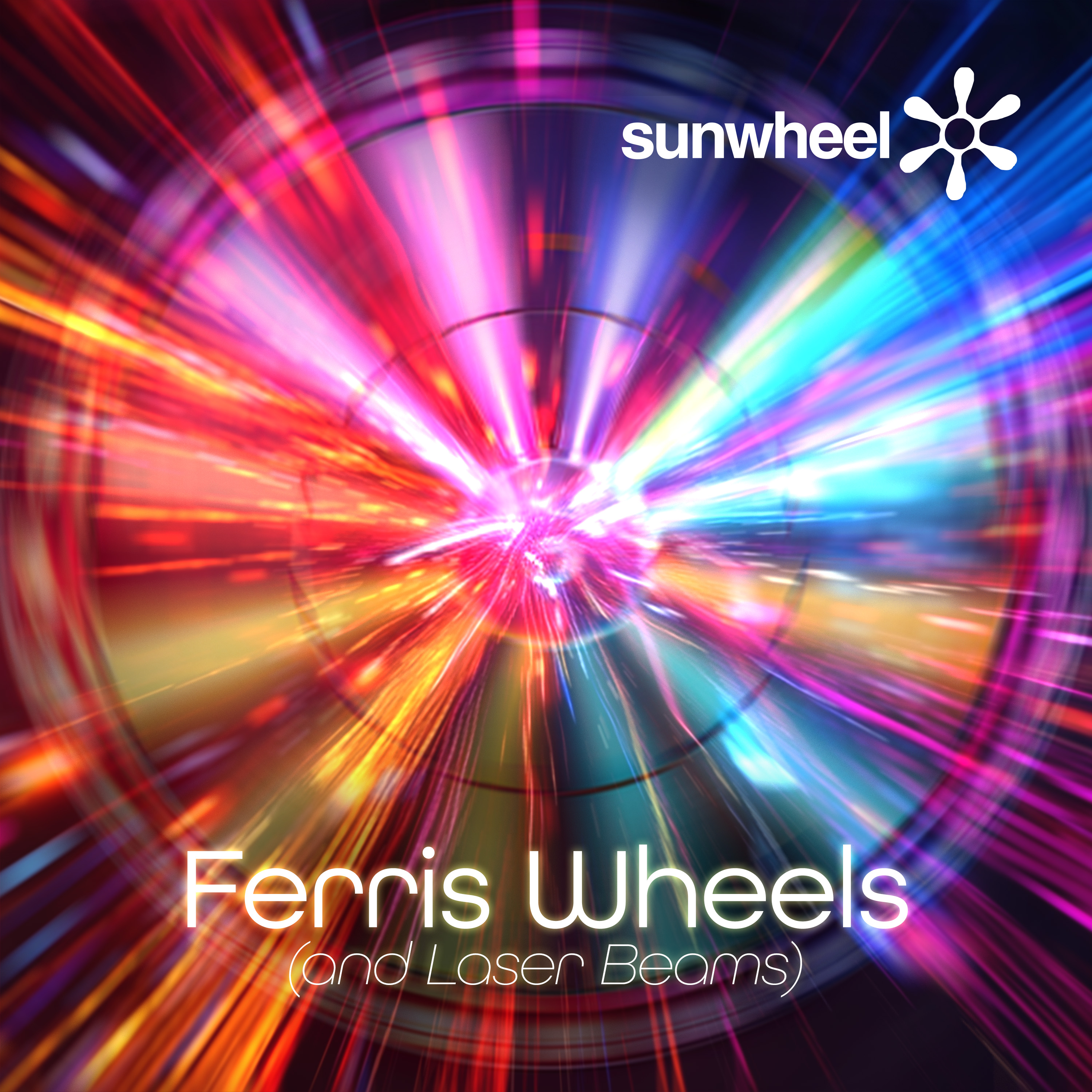 SUNWHEEL – FERRIS WHEELS (AND LASER BEAMS) – SINGLE REVIEW – T H E S O ...