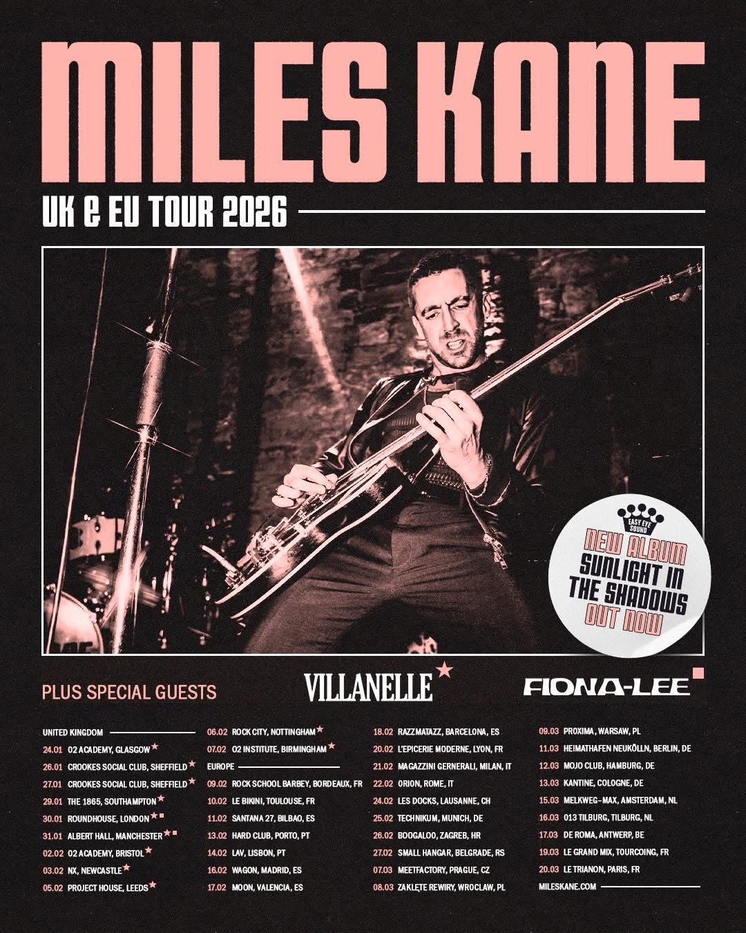 MILES KANE – ANNOUNCES UK AND EU TOUR 2026 – T H E S O N G B I R D